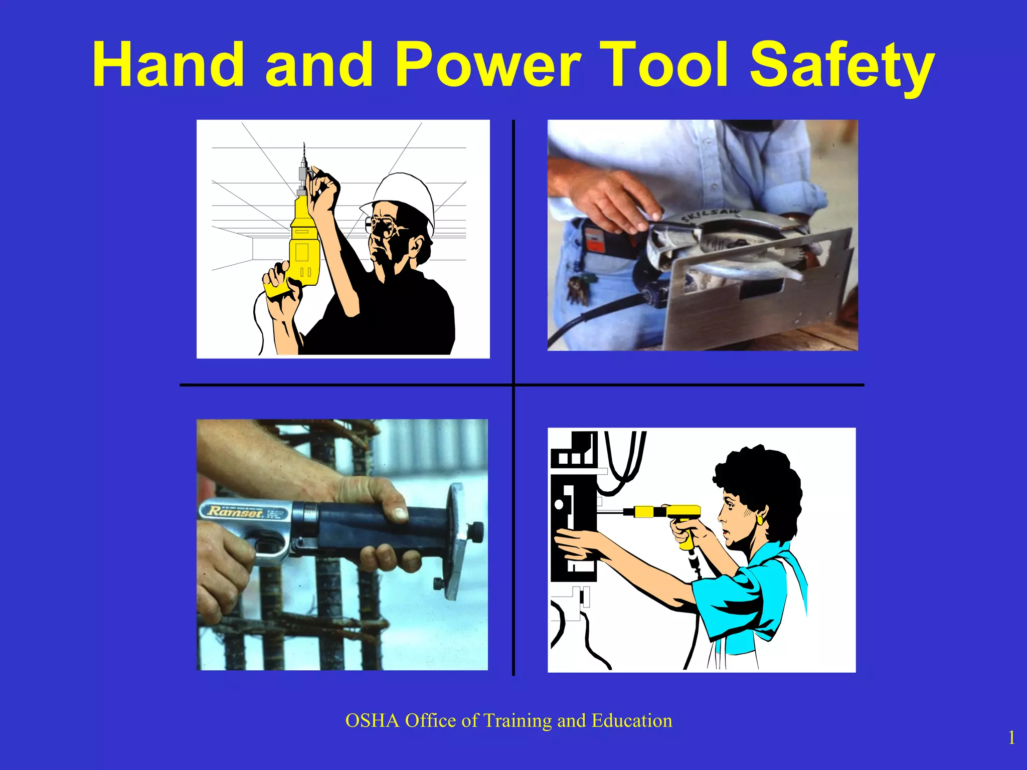 Hand and power tool safety power point | PPT