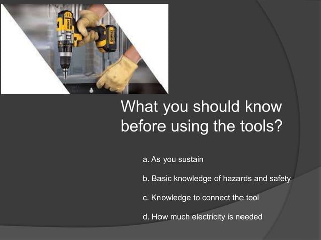 Hand and power tool safety prescott college | PPTX | Internet for ...