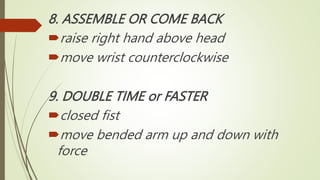 HAND AND WHISTLE SIGNALS.pptx