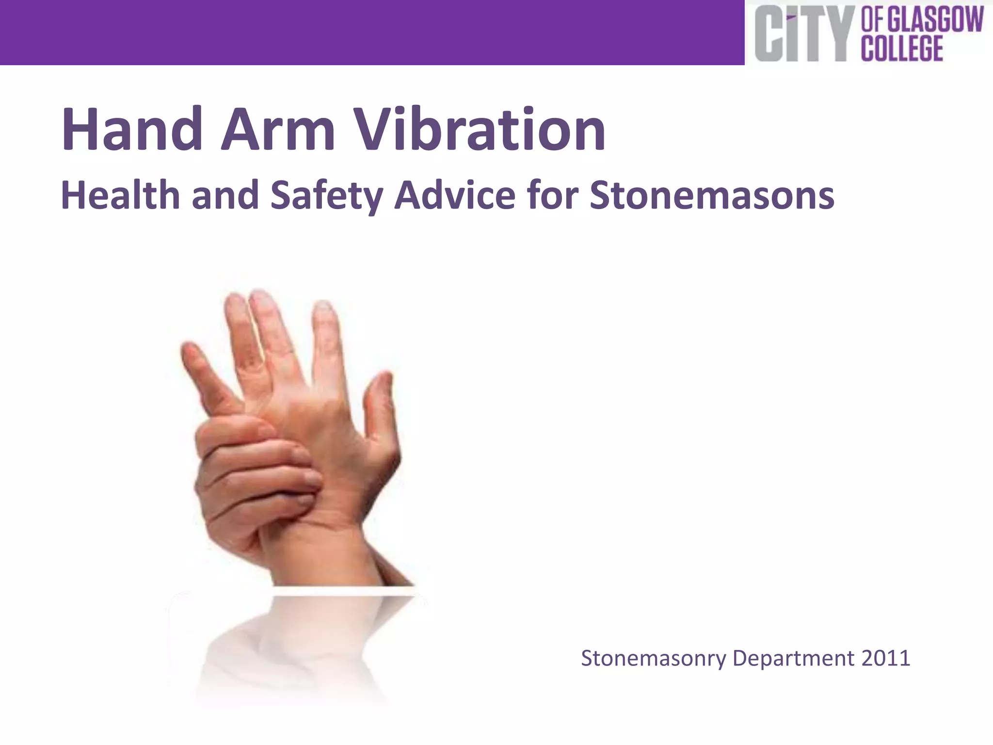 Hand arm vibration | PPTX