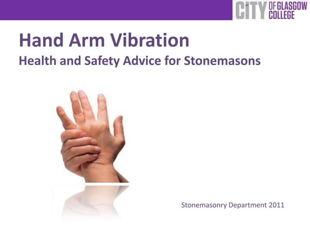 Hand arm vibration | PPTX | Injuries | Diseases and Conditions