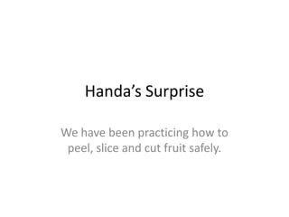 Handa’s surprise | PPTX