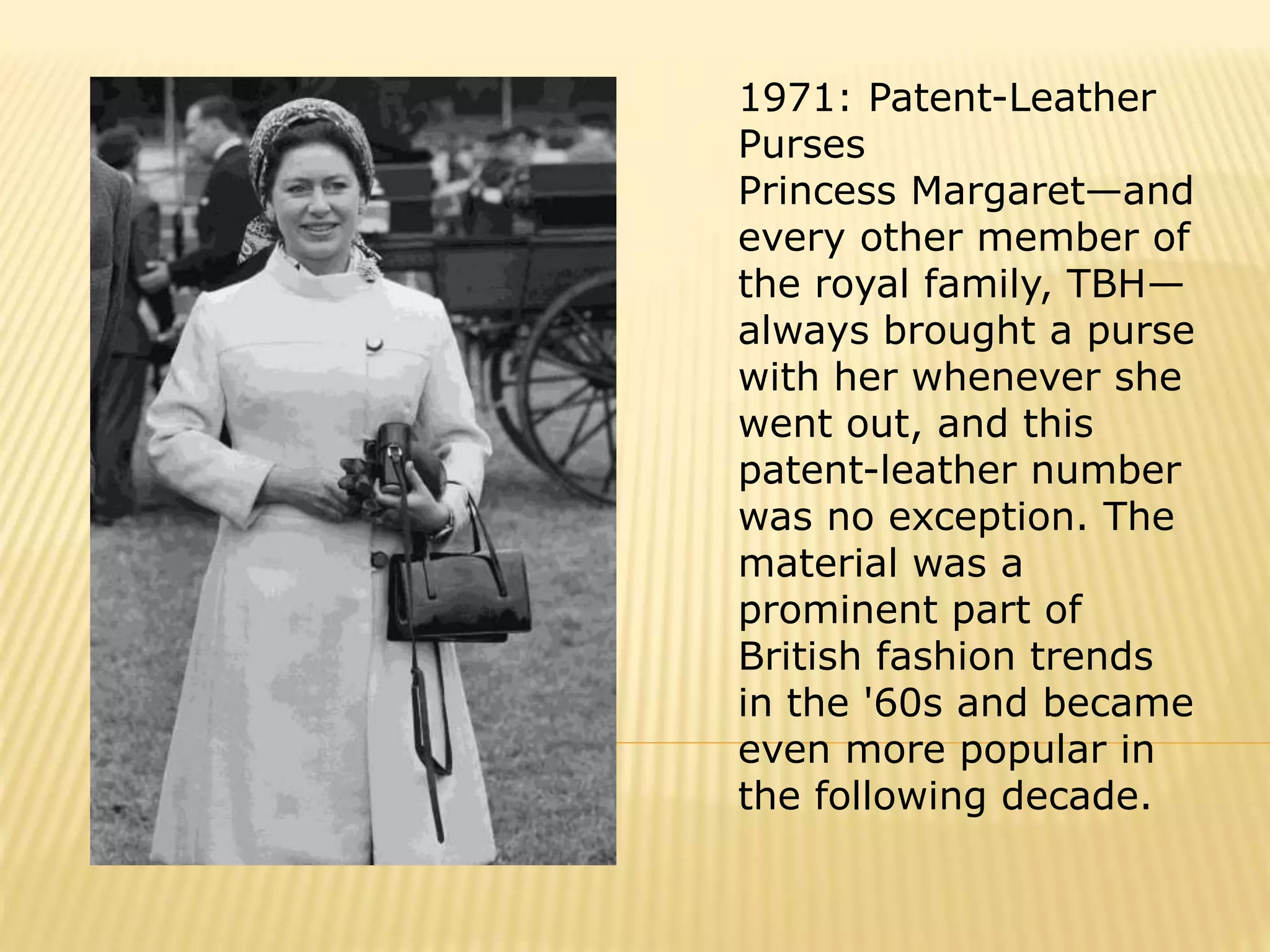 Handbag Evolution History From 1969 to 2018 | PPTX