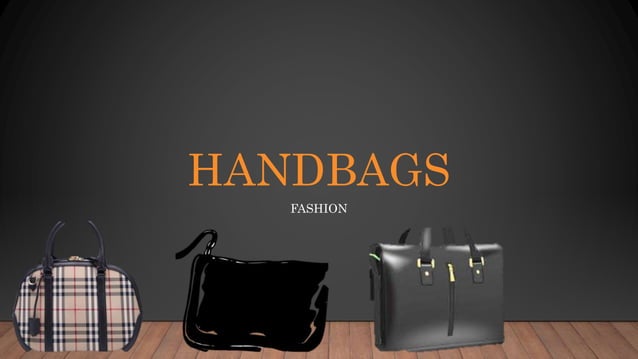 Handbags | PPTX