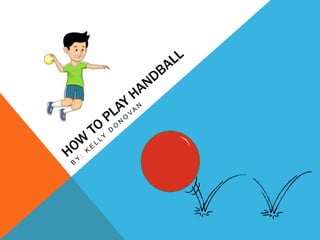 How to play handball | PPT