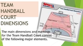 Court dimension of Hand ball | PPTX