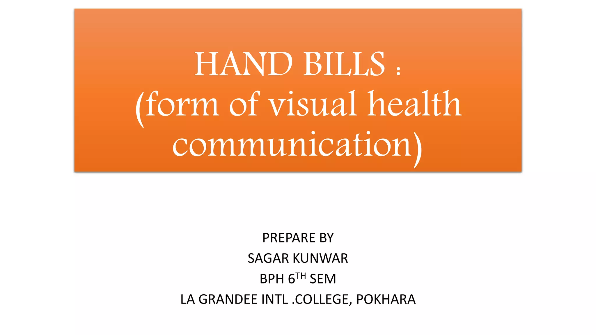 Hand bills | PPTX