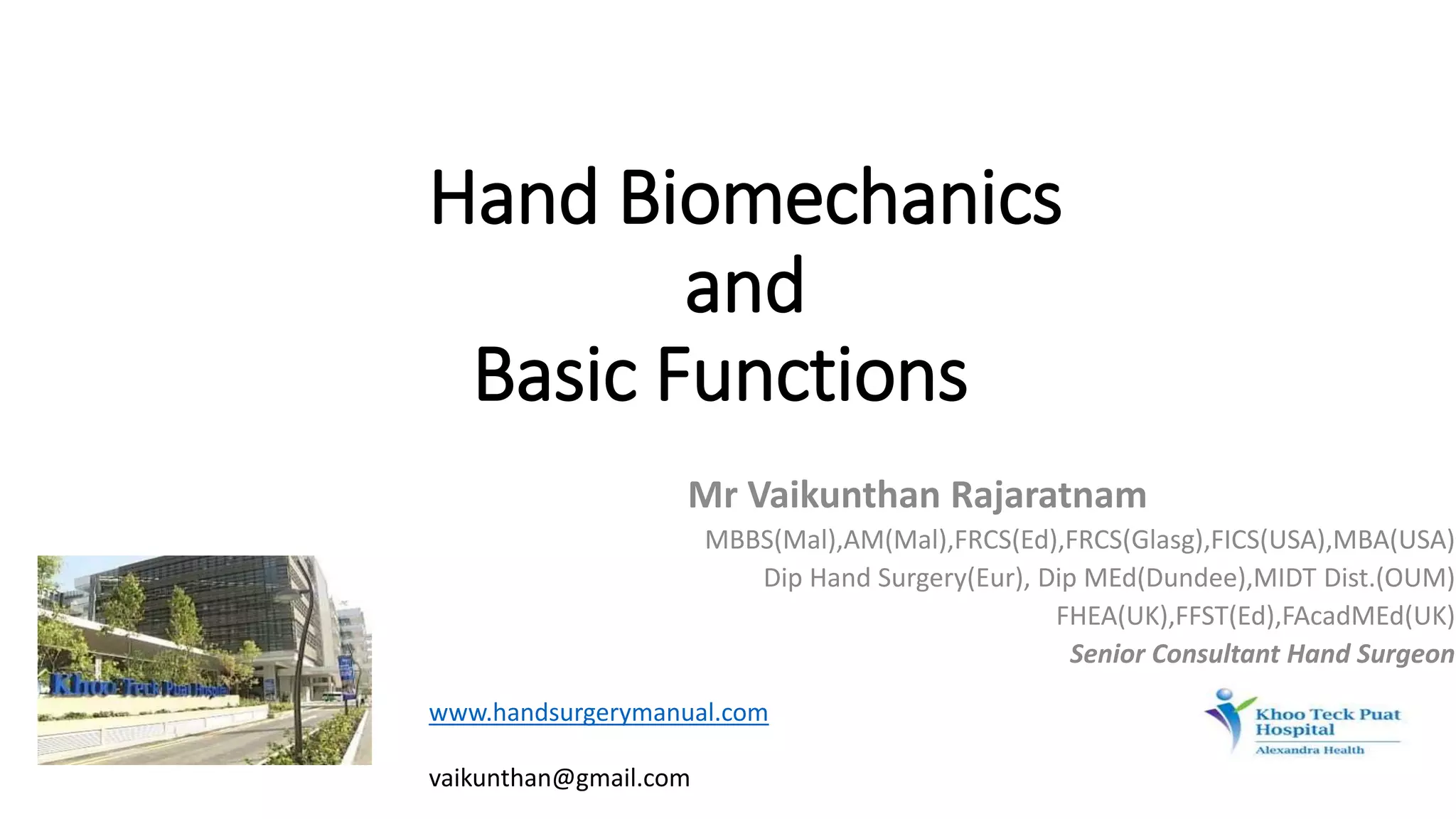Hand biomechanics and basic functions | PPTX