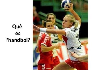 L' handbol | PPTX