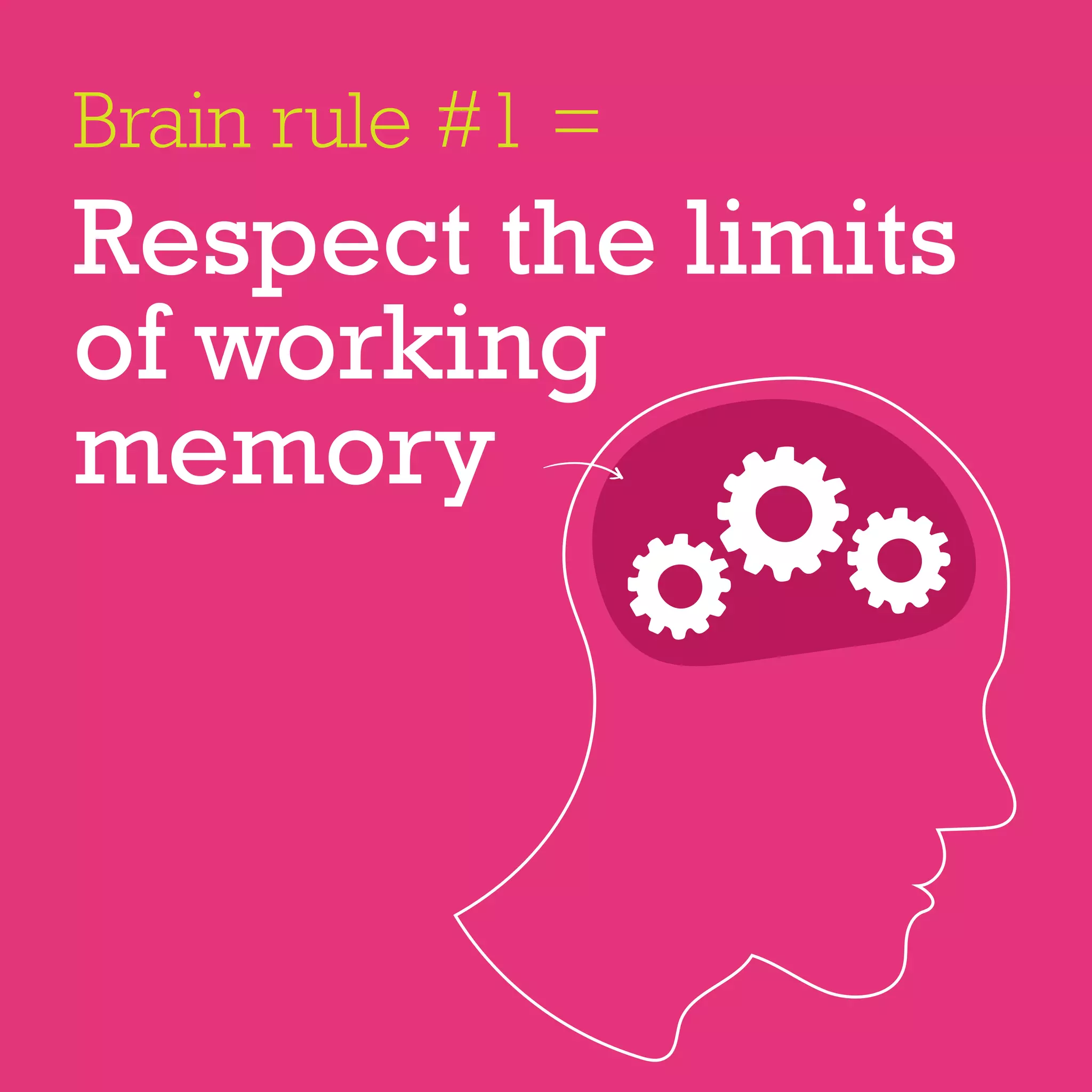Brain rules 1, 2, 3: Put neuroscience in your presentations | PDF