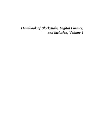 Handbook of Blockchain, Digital Finance and Inclusion Vol 1 David Lee and Robert Deng Preface | PDF