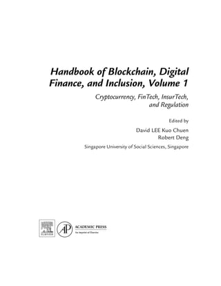Handbook of Blockchain, Digital Finance and Inclusion Vol 1 David Lee and Robert Deng Preface | PDF