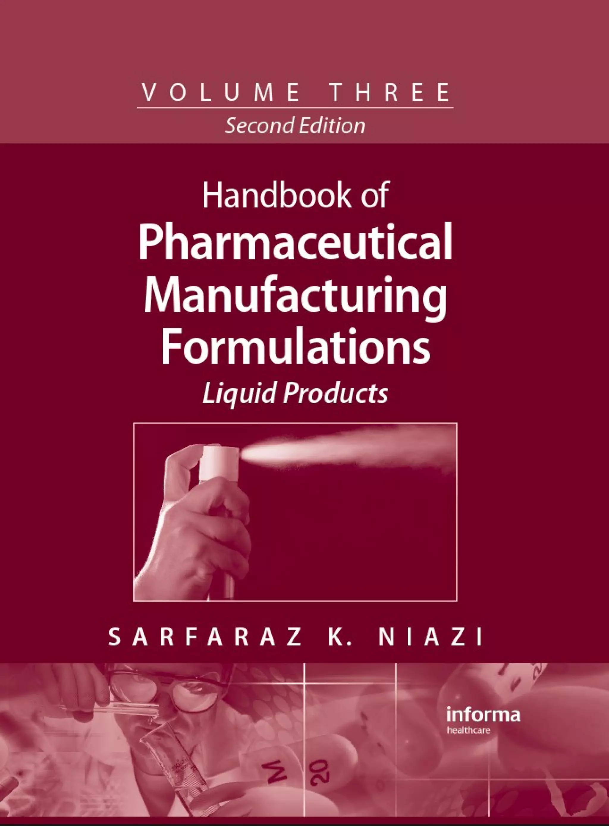 handbook_of_pharmaceutical_manufacturing_formulations__second_edition__volume_3__liquid_products.pdf