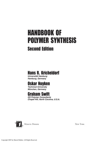 Handbook of polymer synthesis-Second Edition | PDF
