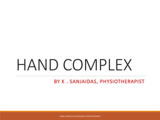 Hand complex - Introduction and CMC joint.pptx