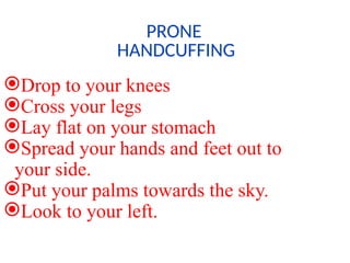 Proper handcuffing techniques for use in the field | PPT