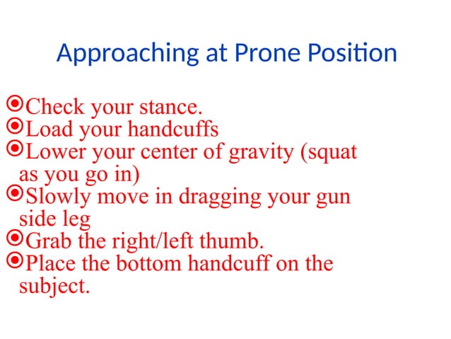 Proper handcuffing techniques for use in the field | PPT