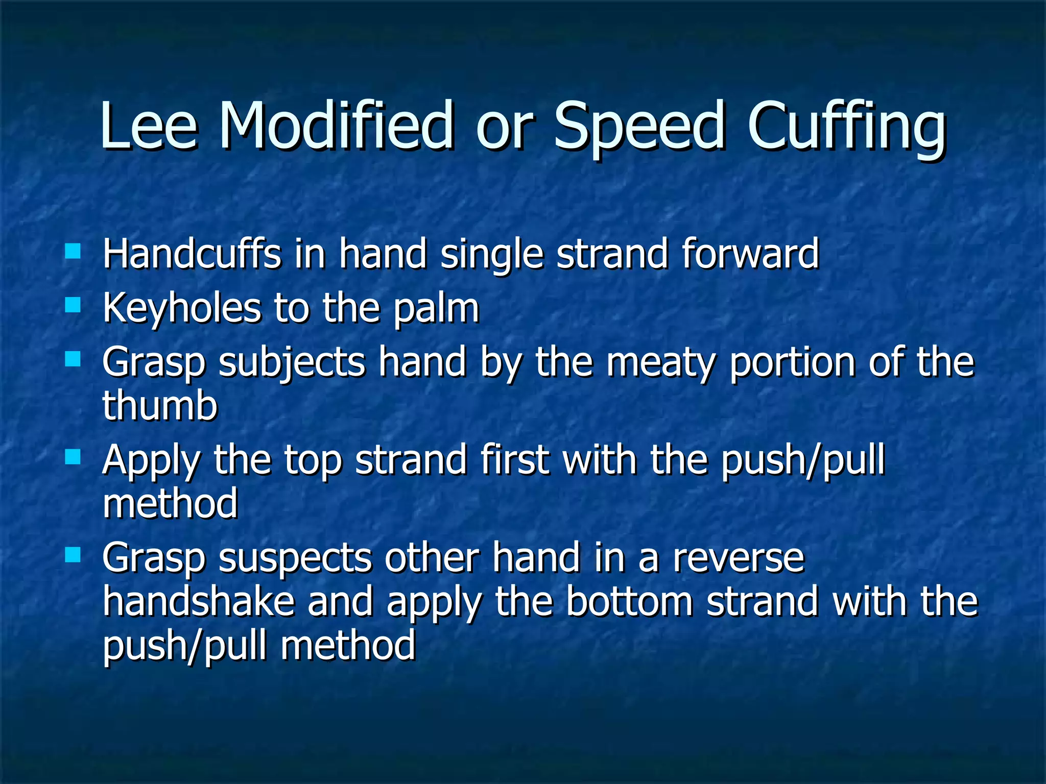 Handcuffing 07 09 | PPT