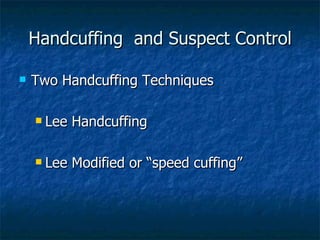 Handcuffing 07 09 | PPT