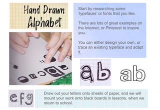 Hand drawn alphabet task only | PPTX