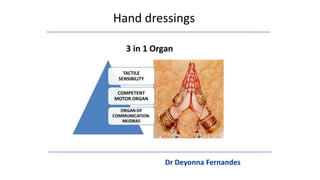 Hand dressings | PPTX