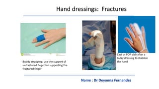 Hand dressings | PPTX