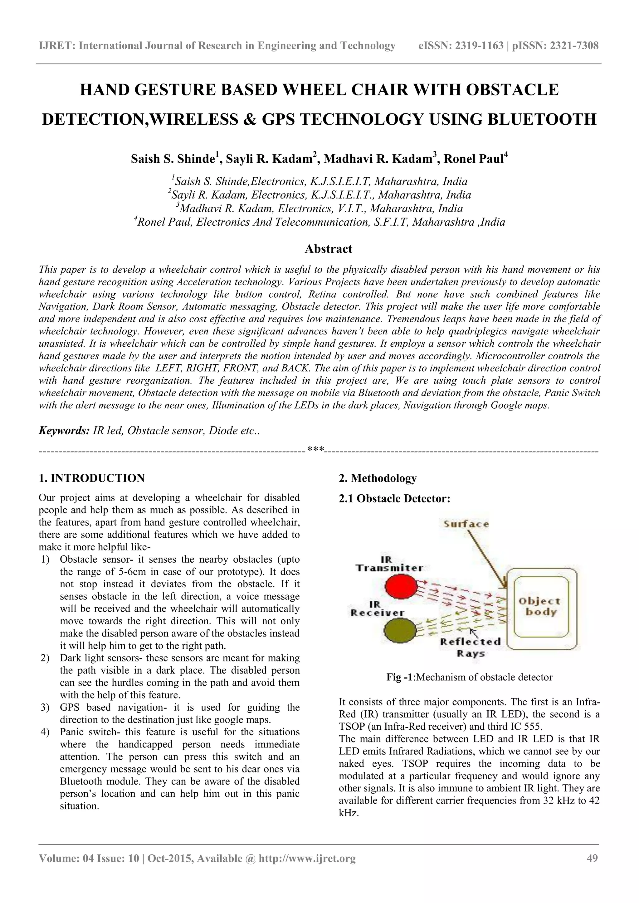 Hand gesture based wheel chair with obstacle detection,wireless & gps ...