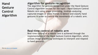 Hand Gesture Control Robotic Arm using image processing.pptx