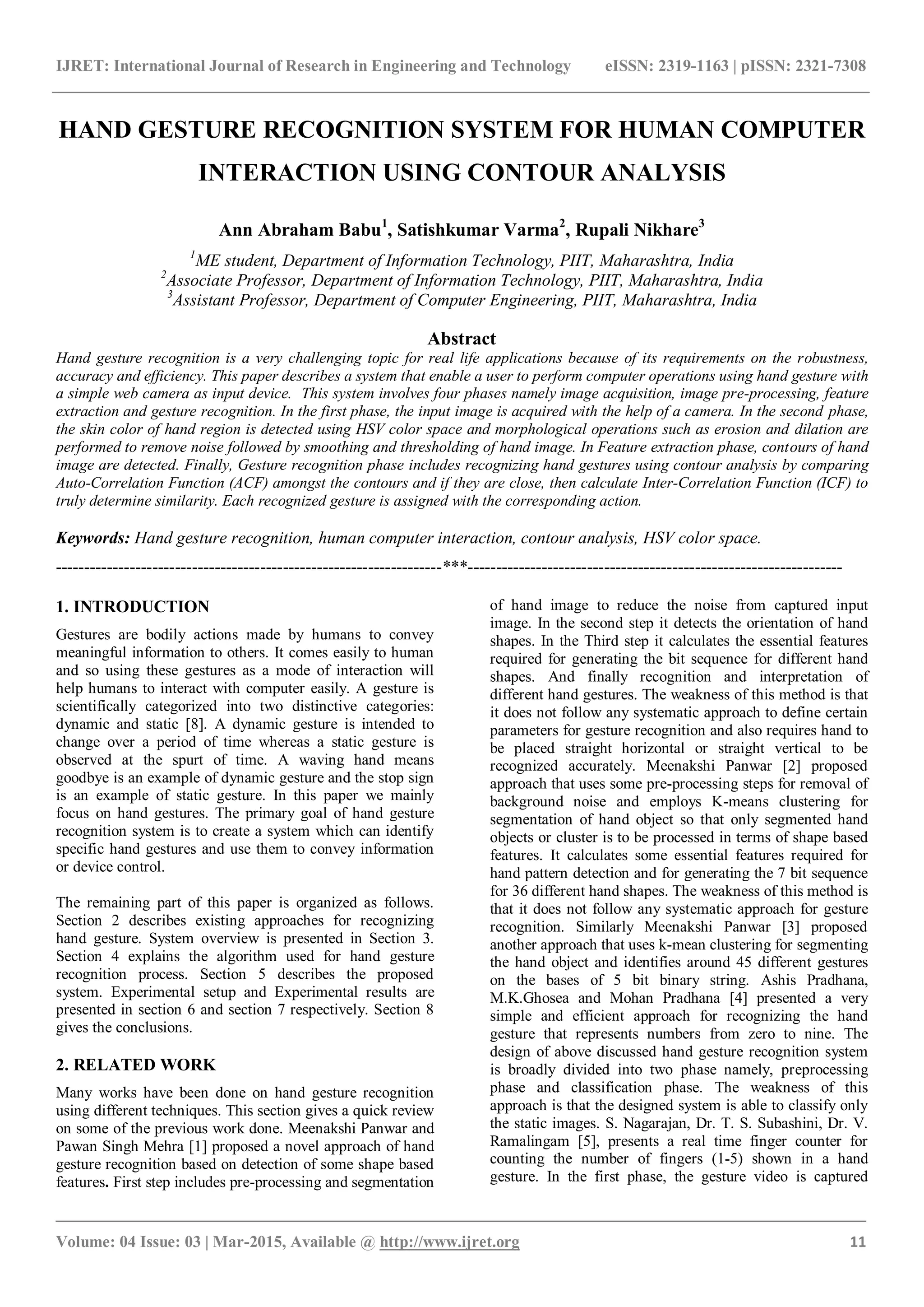 Hand Gesture Recognition System For Human Computer Interaction Using Contour Analysis Pdf