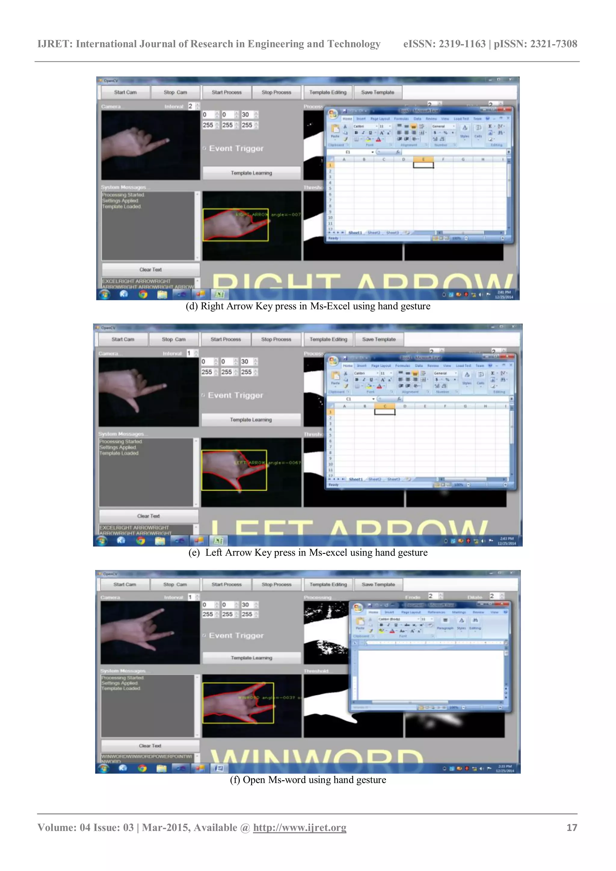 Hand Gesture Recognition System For Human Computer Interaction Using