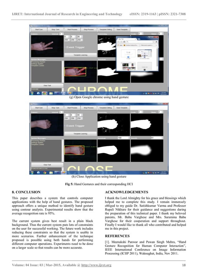 Hand Gesture Recognition System For Human Computer Interaction Using
