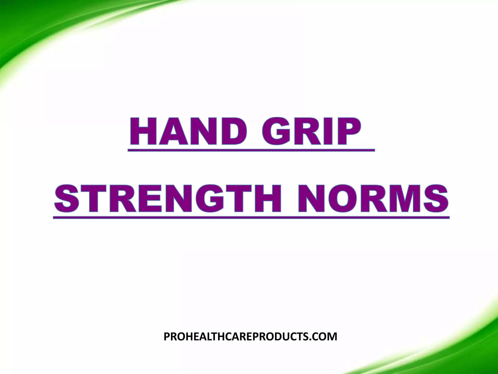 Hand Grip Strength Norms | PDF | Medical Tests | Medical Health