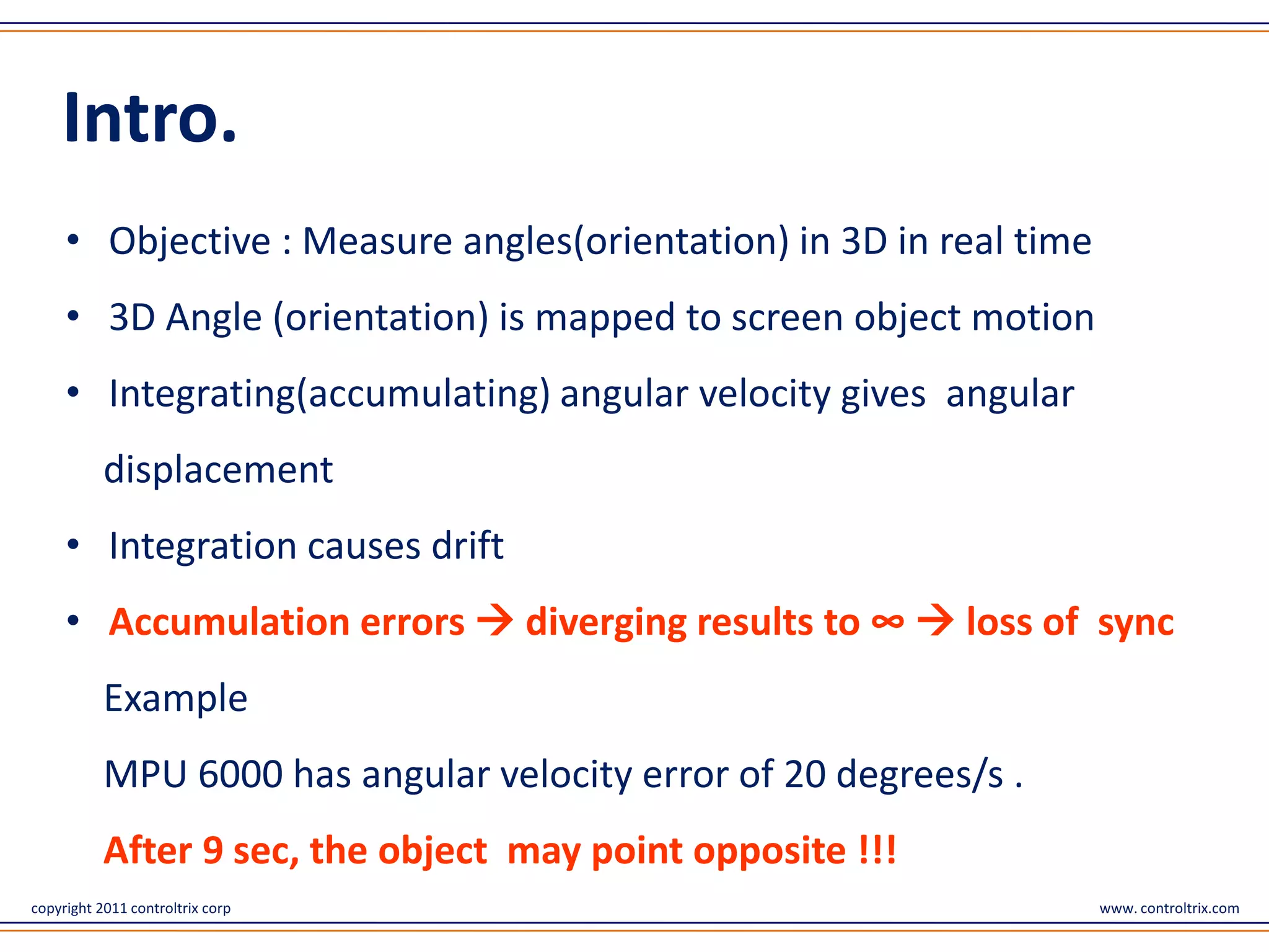 Handheld device motion tracking using MEMS gyros and accelerometer | PPTX