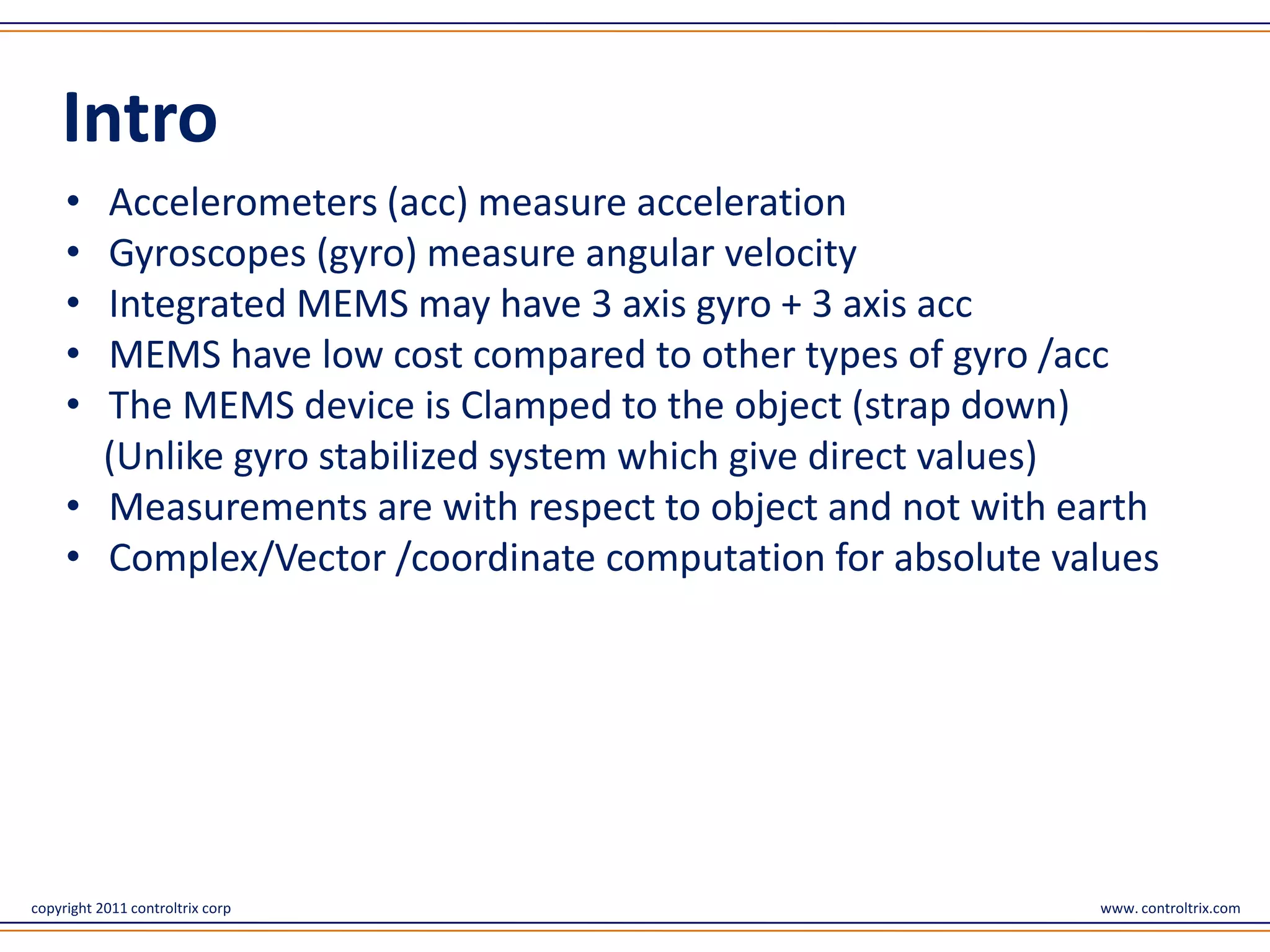 Handheld device motion tracking using MEMS gyros and accelerometer | PPT