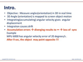 Handheld device motion tracking using MEMS gyros and accelerometer | PPT
