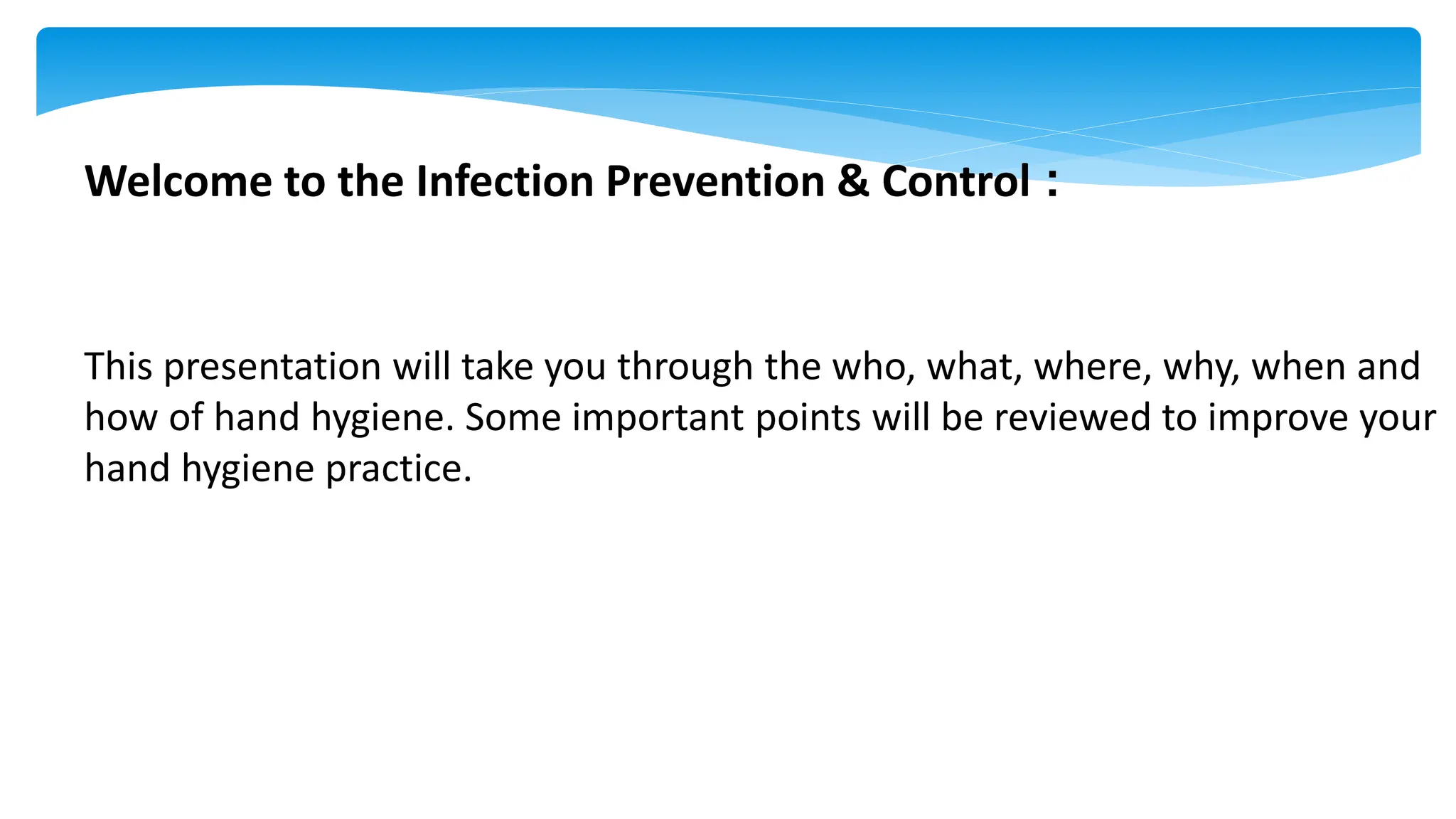 Hand Hygiene - healthcare in settings.pptx