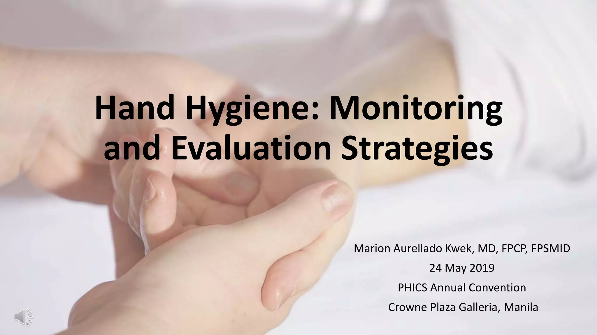 Hand hygiene PHICS 25th convention | PPTX