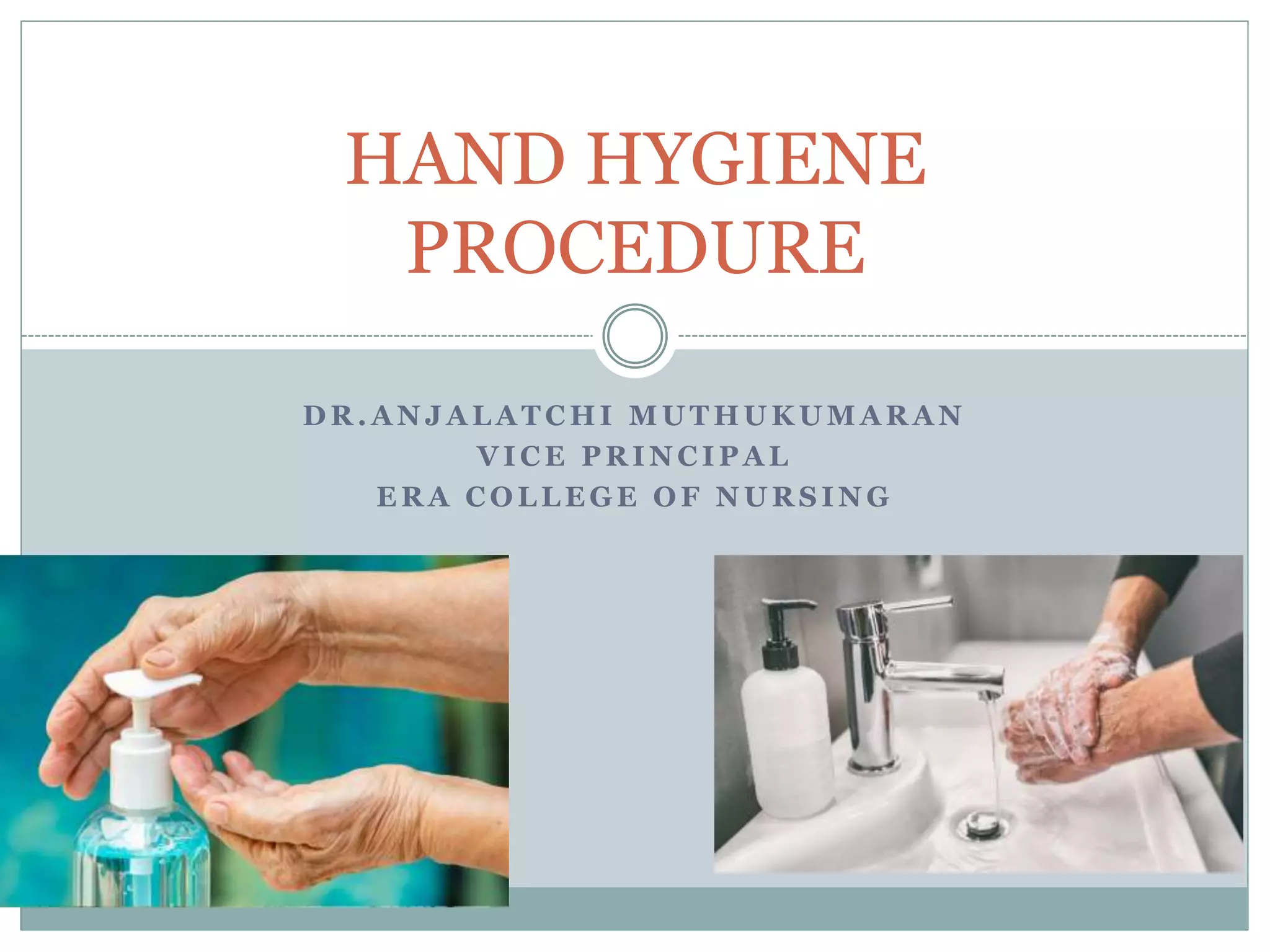 HAND HYGIENE PROCEDURE 11.2.23.pptx