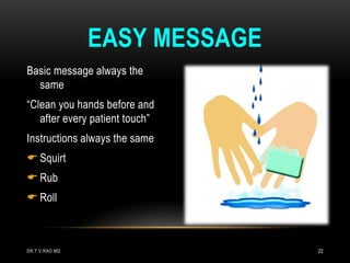 Hand hygiene TMC Kollam.pptx by Dr.T.V.Rao MD | PPT