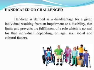 HANDICAPPED CHILDREN | PPT