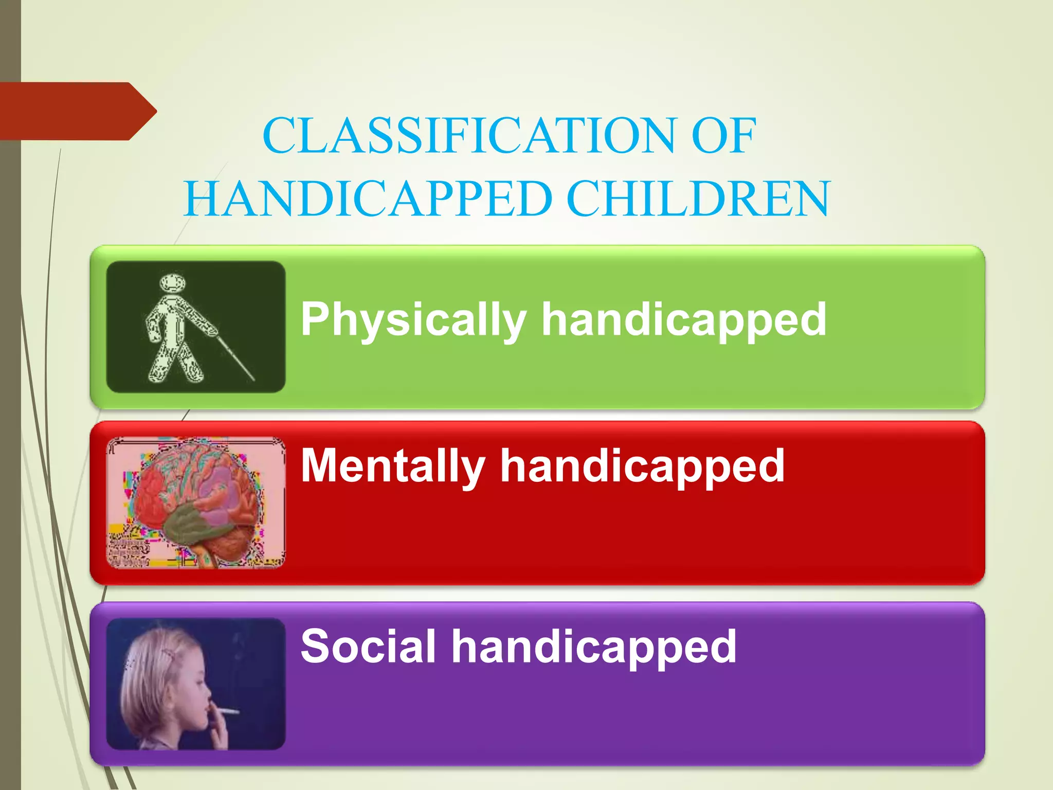 HANDICAPPED CHILDREN.pptx