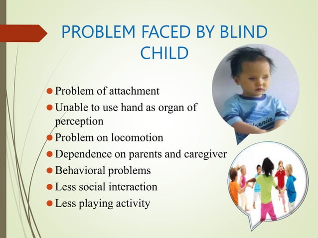 HANDICAPPED CHILDREN.pptx | Eye and Vision Conditions | Diseases and ...