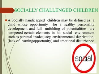 HANDICAPPED CHILDREN.pptx