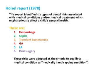 Handicapped Children PAEDIATRIC DENTISTRY | PPTX