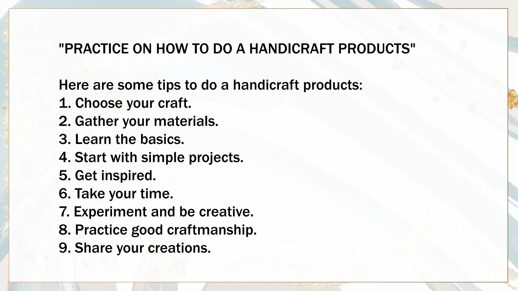 HANDICRAFT- Handicraft lesson and discussion | PPT