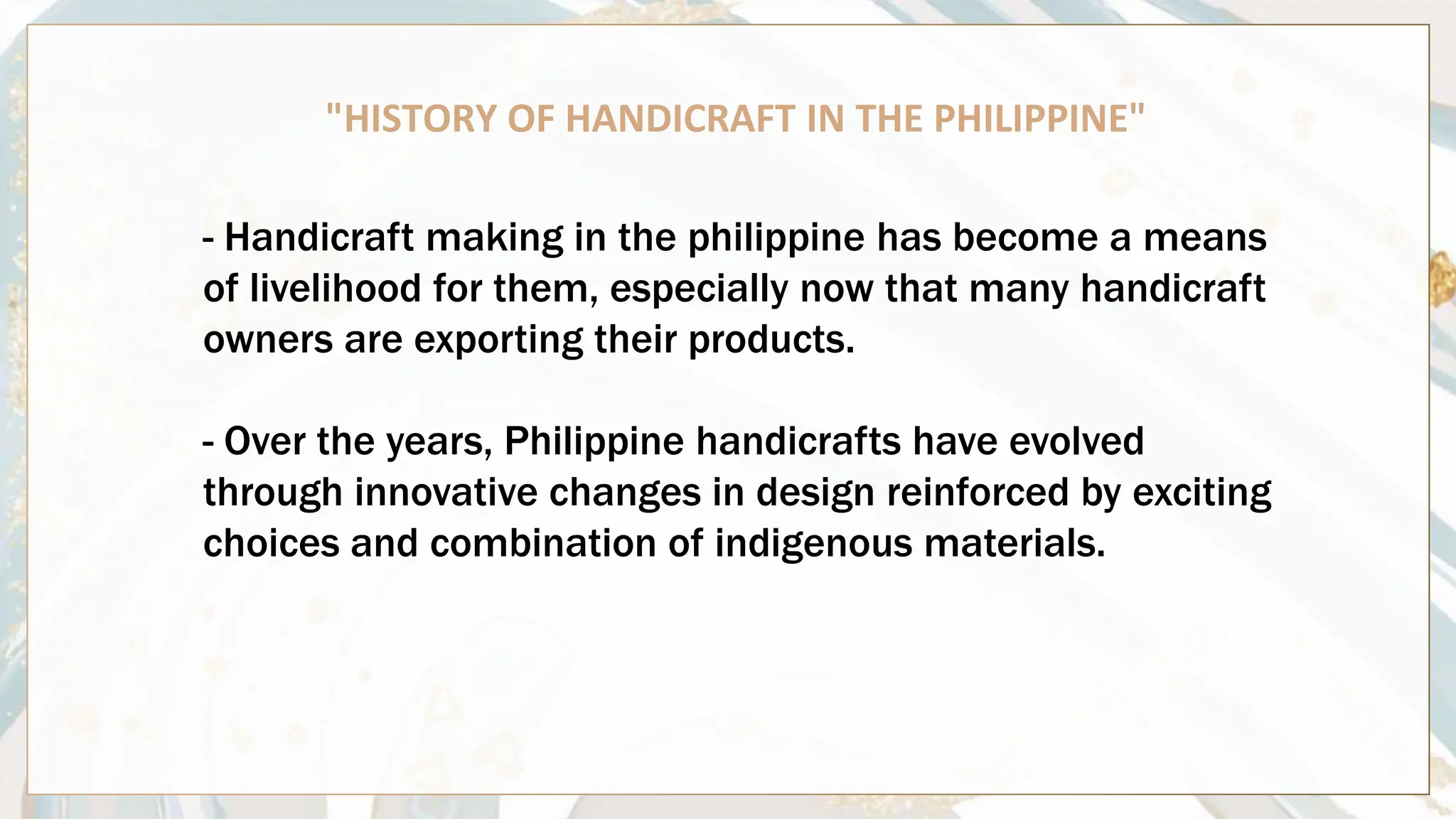 HANDICRAFT- Handicraft lesson and discussion | PPT