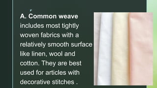 HANDICRAFTS-TOOL, MATERIALS AND TYPES EMBROIDERY.pptx