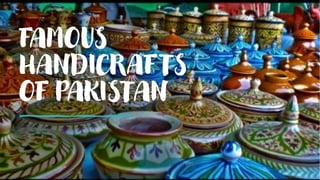 Handicrafts of pakistan | PDF