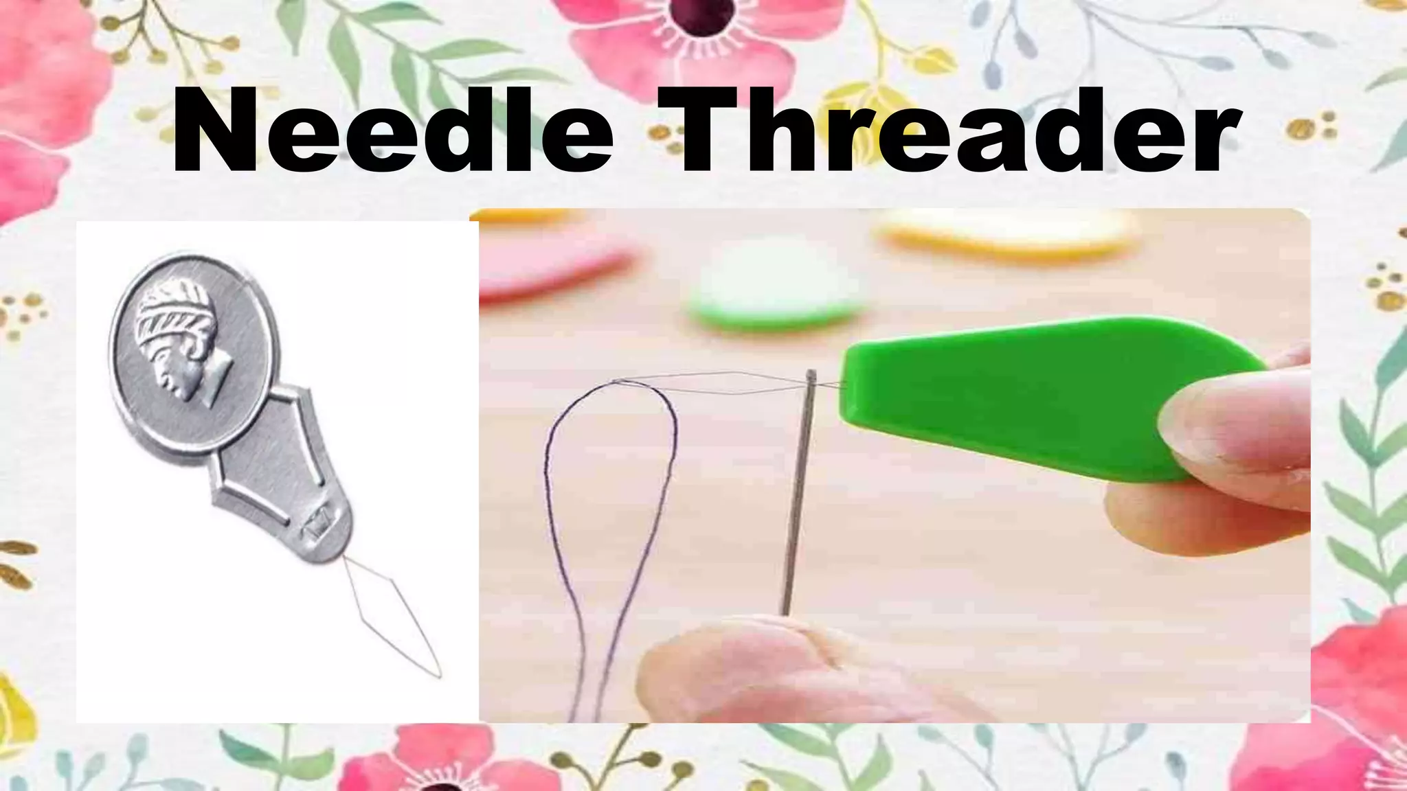 Handicraft/ Embroidery tools and Materials | PPTX
