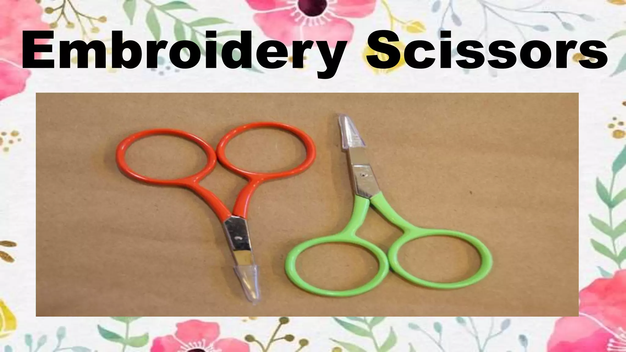 Handicraft/ Embroidery tools and Materials | PPTX